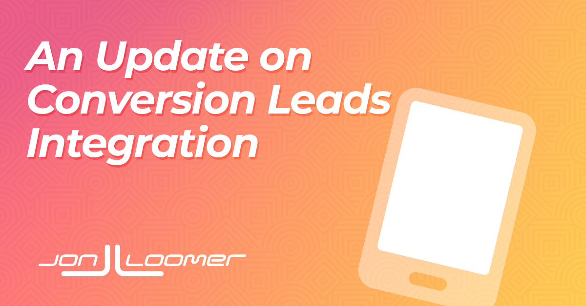 Funnel Analysis Stage of Conversion Leads Setup - Jon Loomer Digital