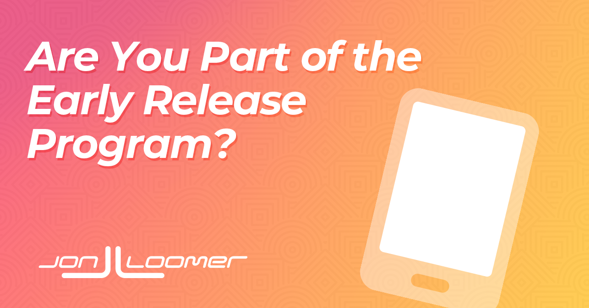 Early Release Program - Jon Loomer Digital